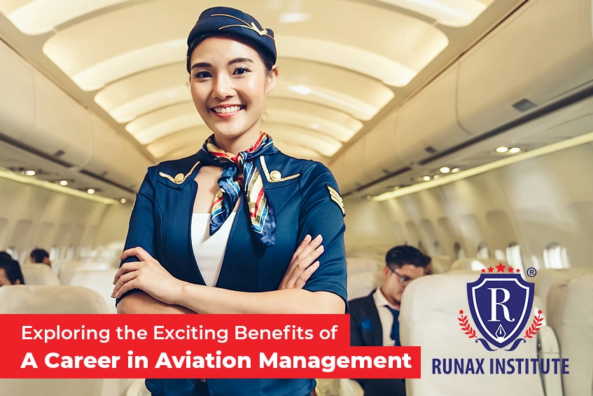 Exploring the Exciting Benefits of a Career in Aviation Management