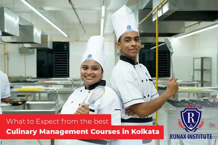 What to Expect from the Best Culinary Management Courses in Kolkata